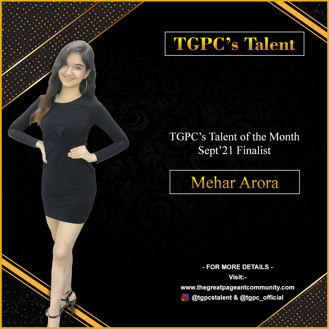 Mehar Arora – The Great Pageant Company