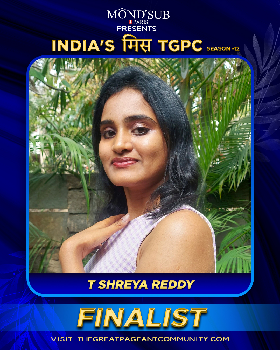 T Shreya Reddy – The Great Pageant Company